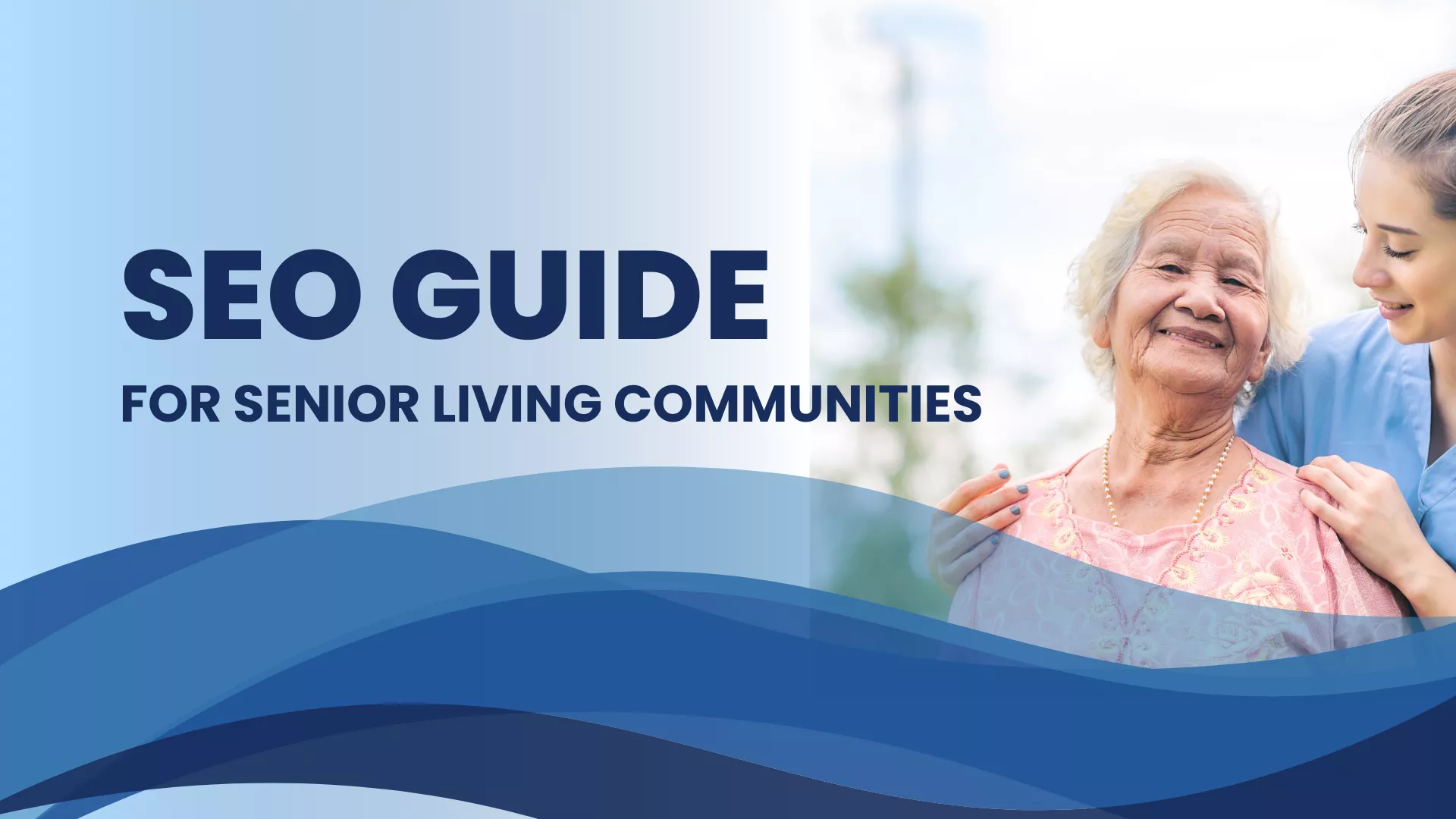 Senior Living SEO: Outrank Directories & Build Family Trust